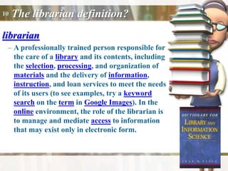 What are Libraries and Librarians? | PPT
