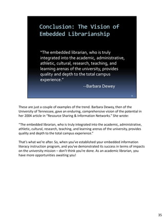To Evaluation and Beyond: The Evolving Role of the Embedded Librarian | PDF