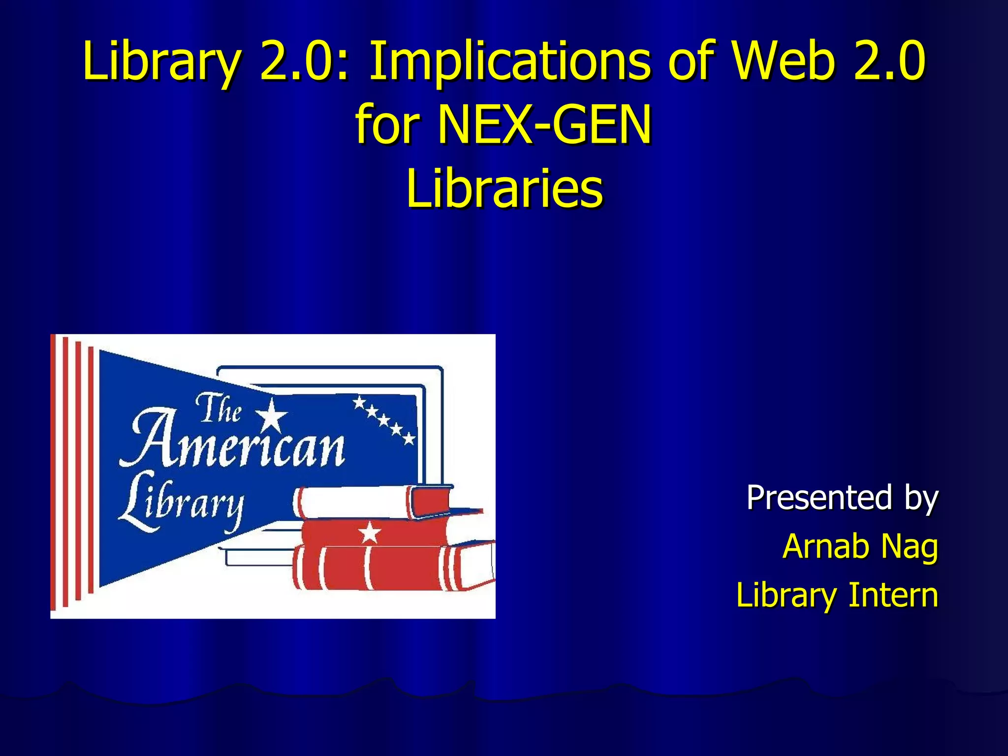 Library 2.0 | PPT