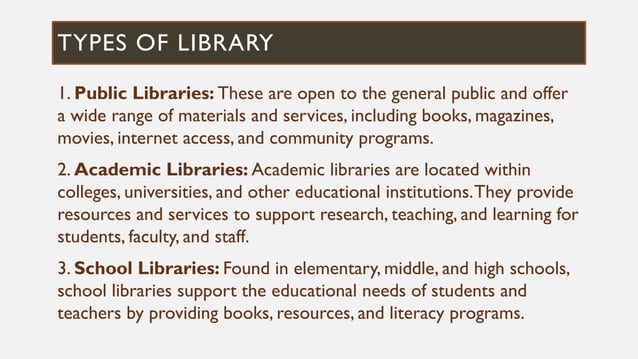 Types and Importance of Libraries.pptx