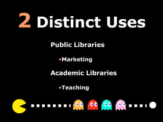 Library Arcade from Carnegie Mellon University Libraries | PPT