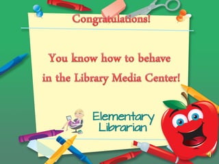 Library Behavior-kindergarten to 2nd Grade | PPT