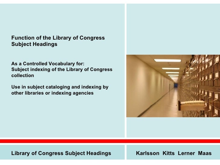 Library of Congress Subject Headings