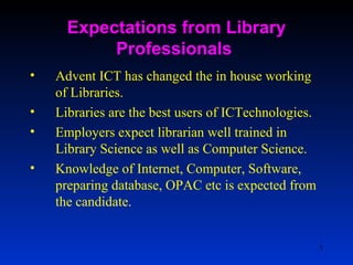 Library Professionals And Job Expectation | PPT