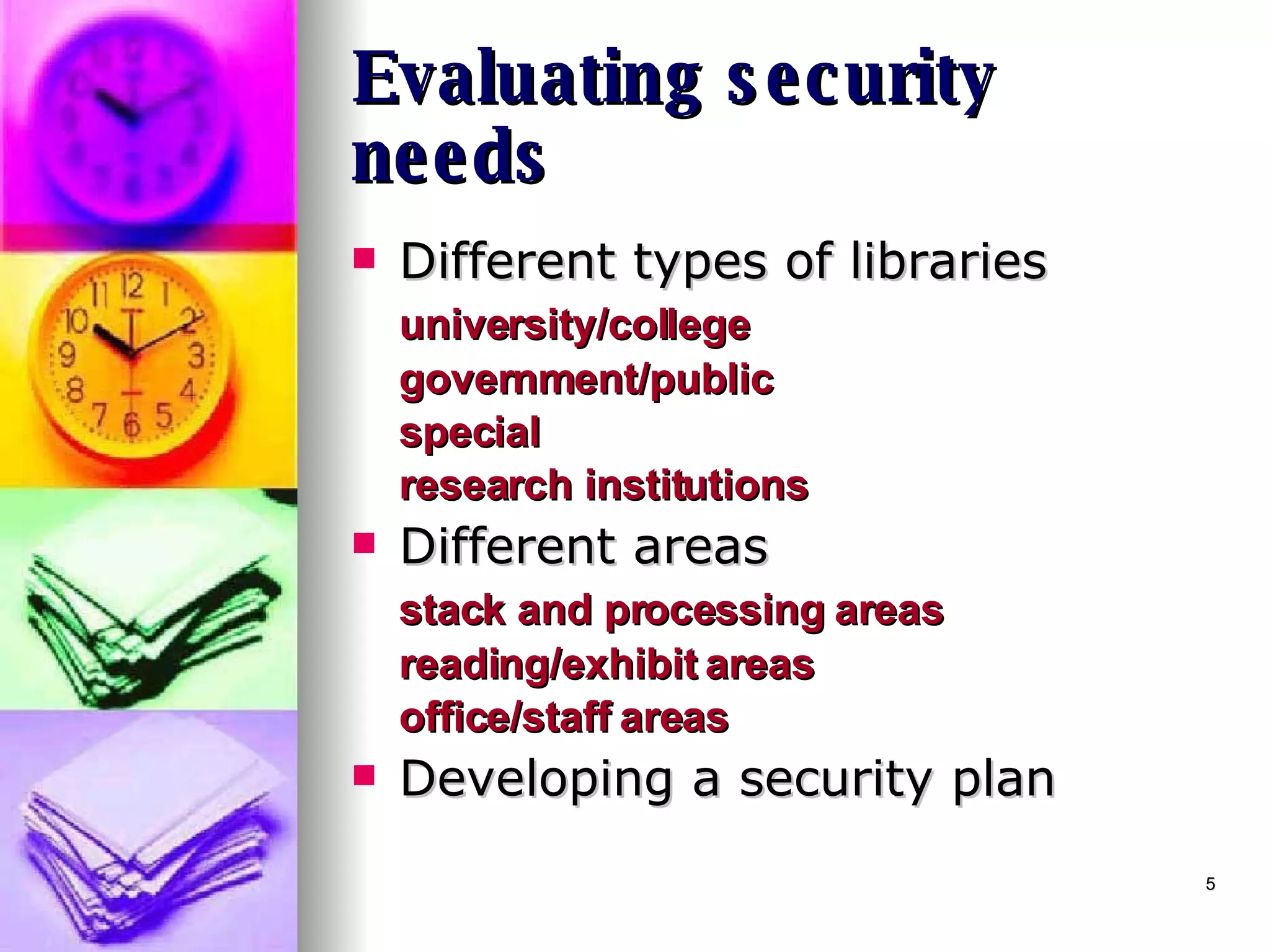 Library Security And Safety: Current Trends and Development | PPT