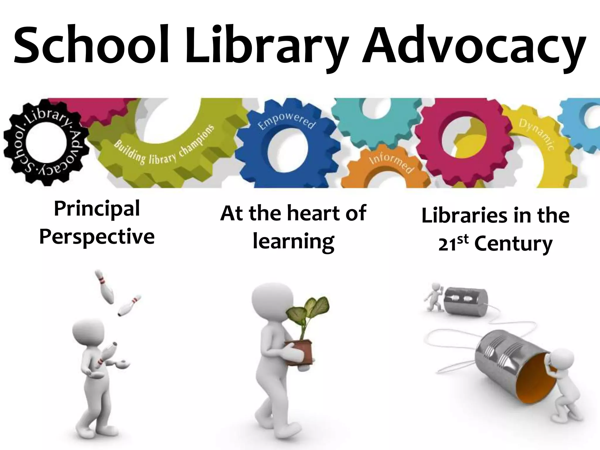 School Library Advocacy | PPTX
