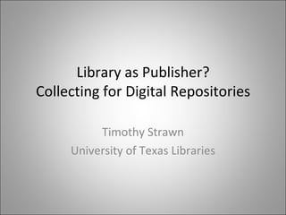 Library as Publisher | PPT