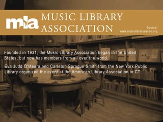 Librarian Organizations- music, archives, art | PPT