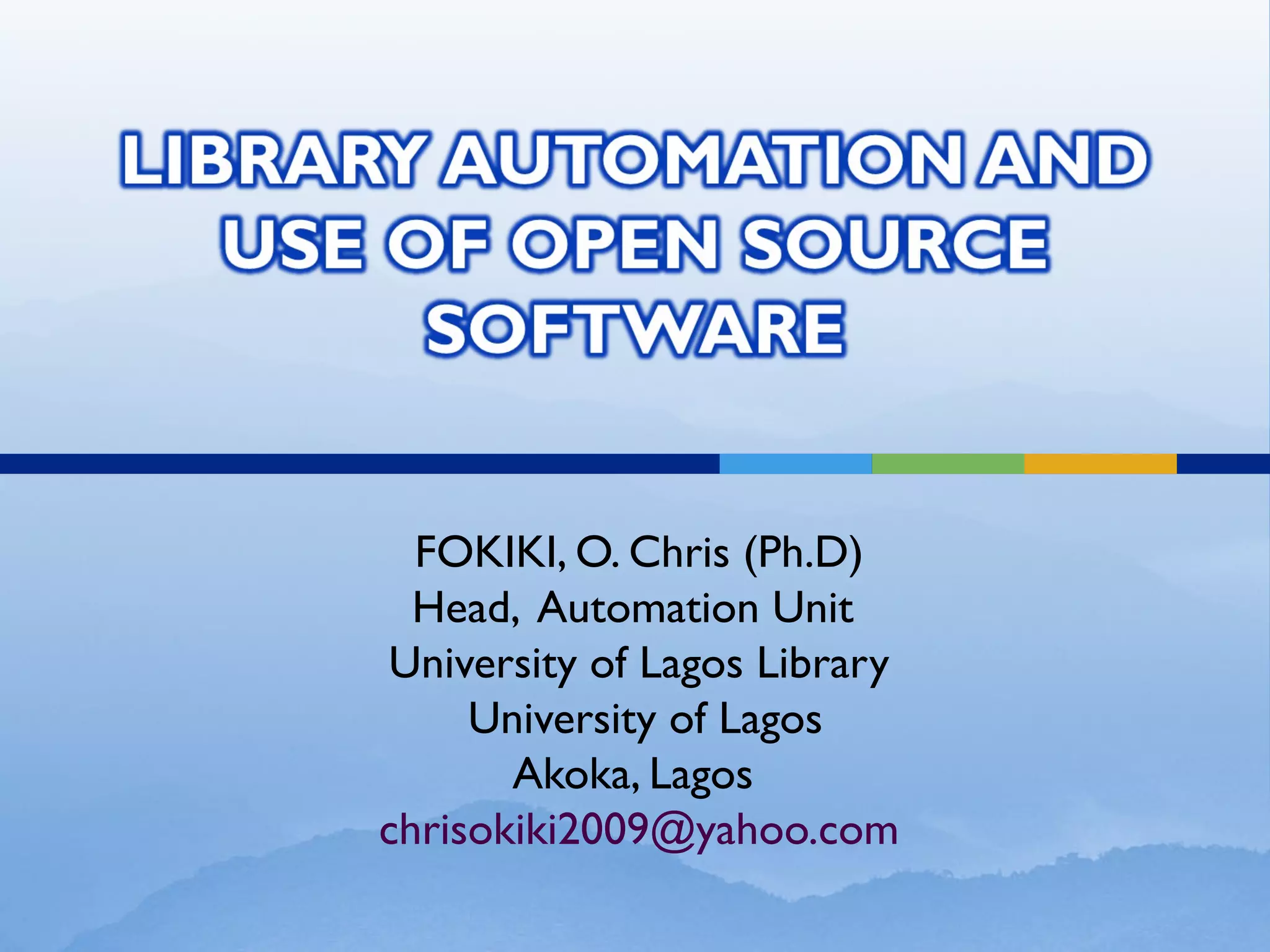 Library Automation And Use Of Open Source Software Odade Ppt 7831