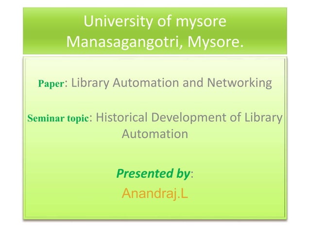 Library automation history Anandraj.L | PPTX