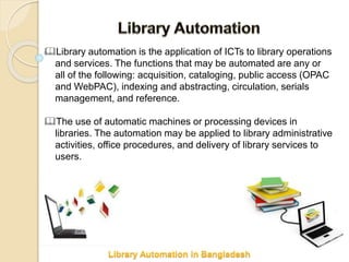 Library automation in Bangladesh: Past, Present, Future | PPT
