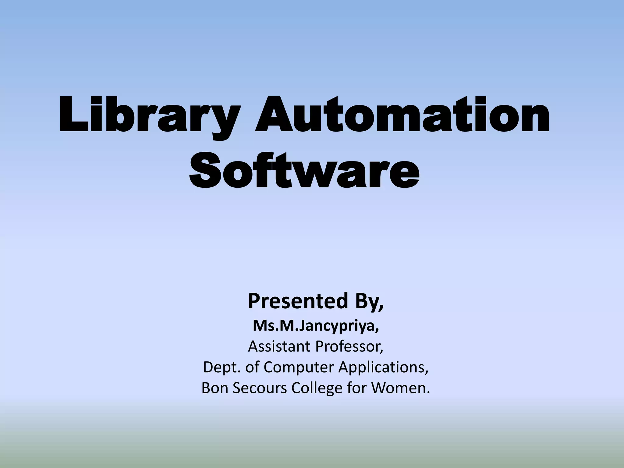 Library automation software | PPTX