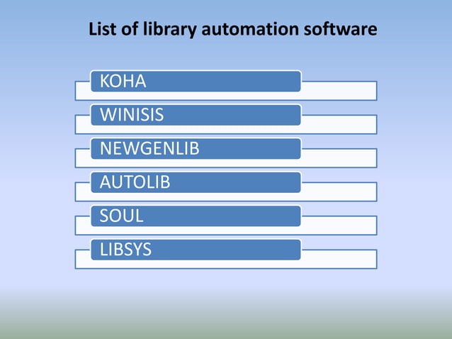 Library automation software | PPTX | Databases | Computer Software and Applications