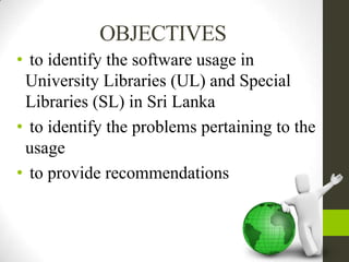 Library automation software usage in university & special libraries in sri lanka | PPTX