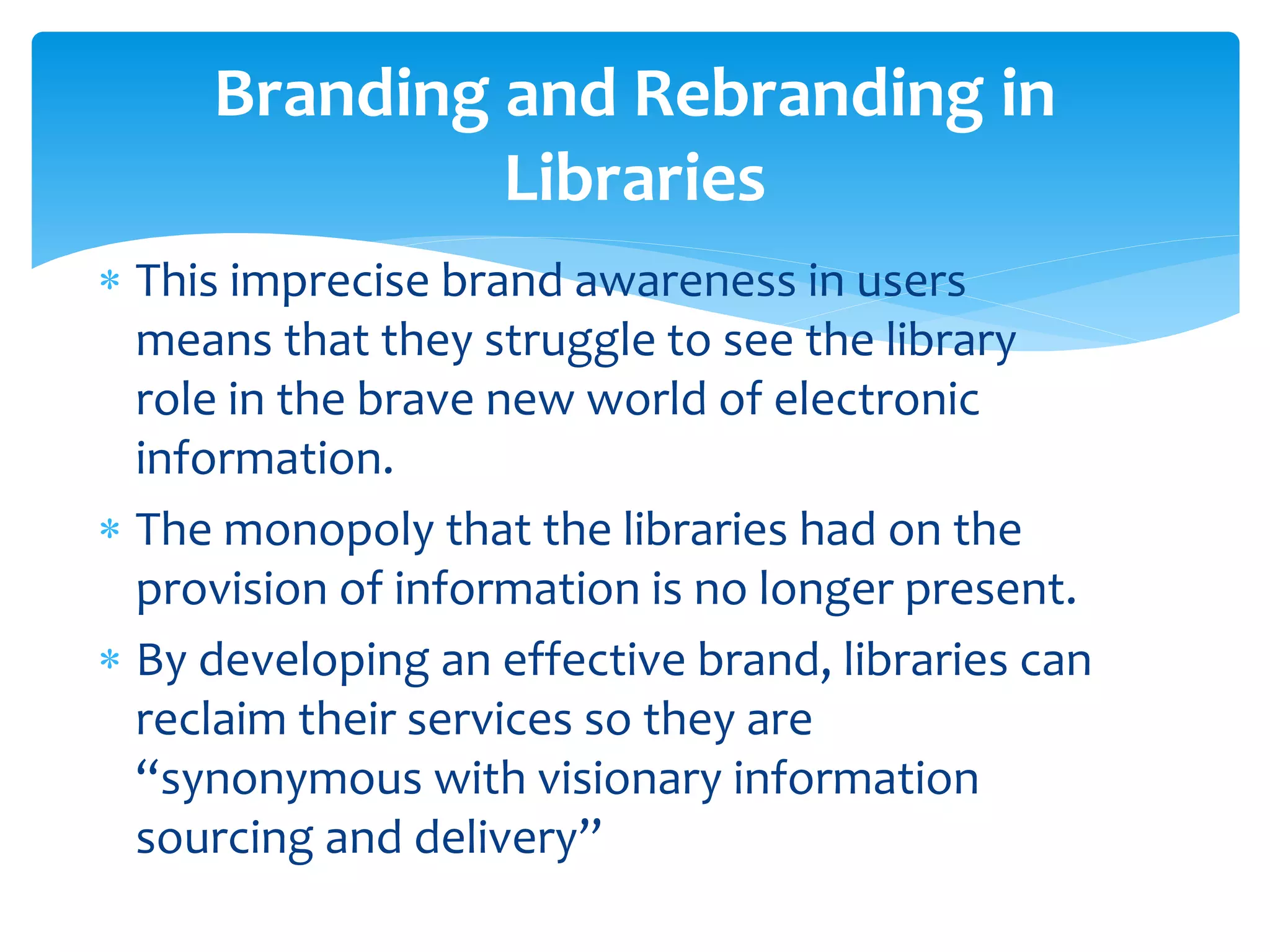 Library branding and rebranding | PPTX