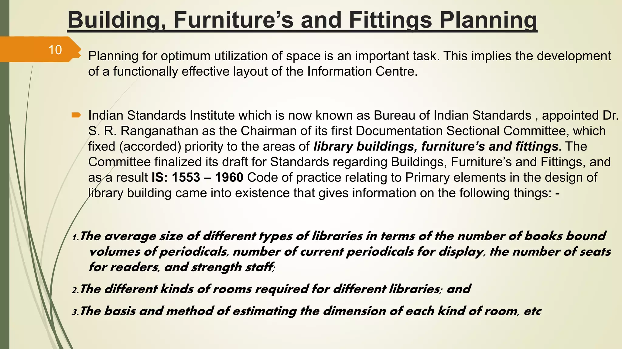 Library building, furniture, Equipment and its standards | PPTX