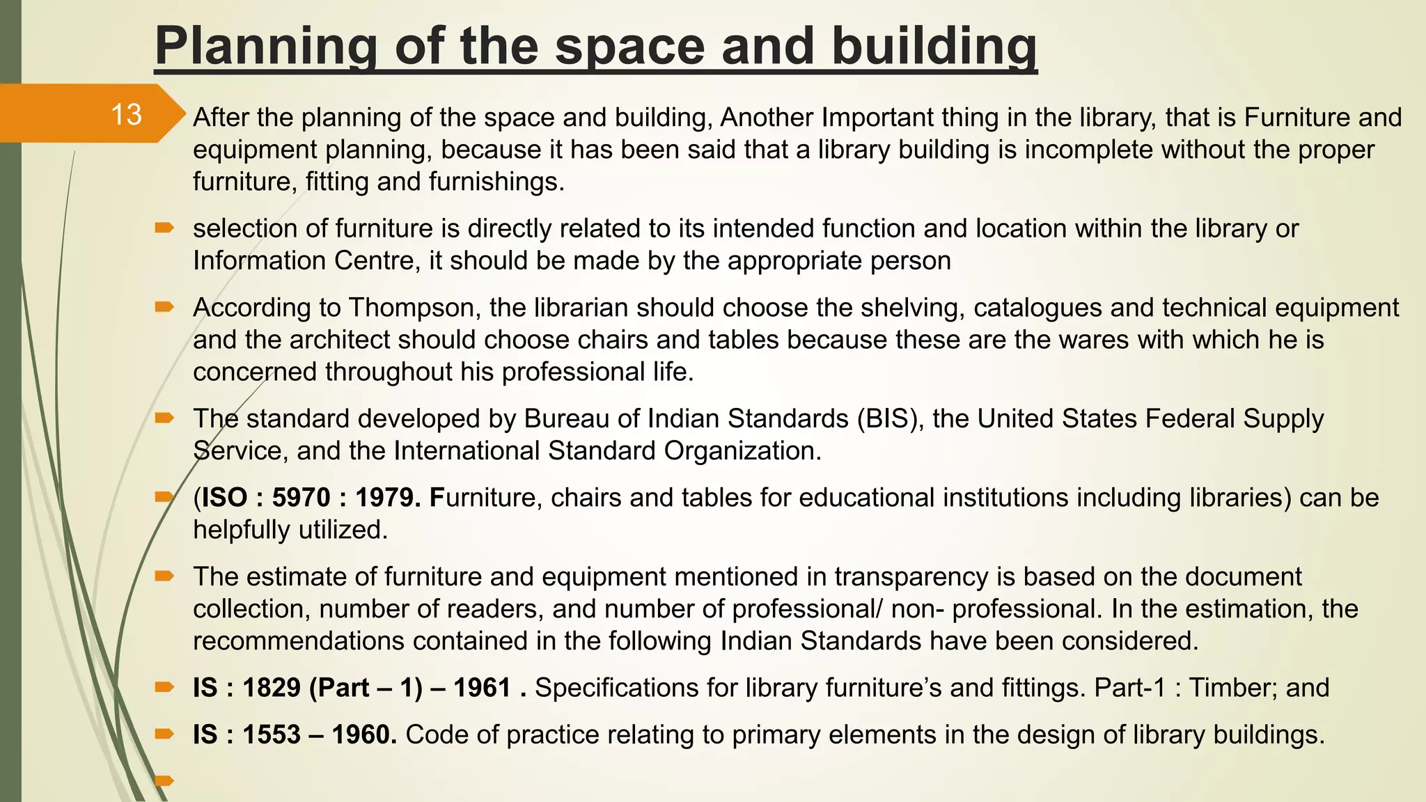 Library building, furniture, Equipment and its standards | PPTX
