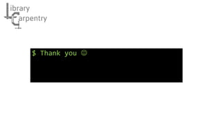 Library Carpentry Case Studies rscd2018 | PPTX