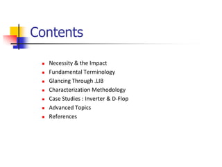Library Characterization Flow | PPTX
