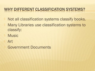 Library classification systems.ppt 2011 | PPT