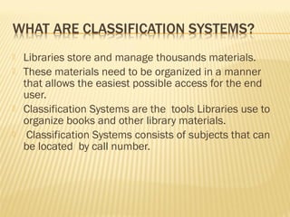 Library classification systems.ppt 2011 | PPT