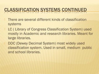 Library classification systems.ppt 2011 | PPT
