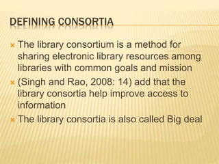 Library consortia | PPTX