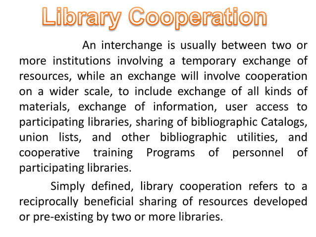 Library cooperation. | PPTX