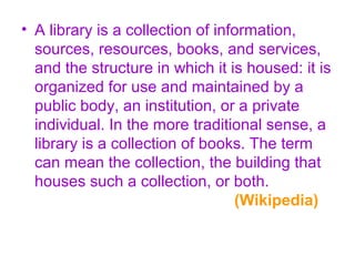 Library, Culture and Society | PPT