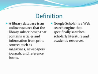 Library Database and Google Scholar | PPTX