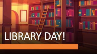 Library day.pptx