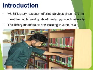 Library demonstration muet library | PPTX