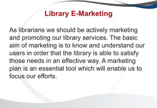 Library E Marketing .pptx