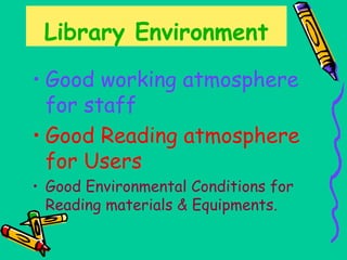 Library environment | PPT