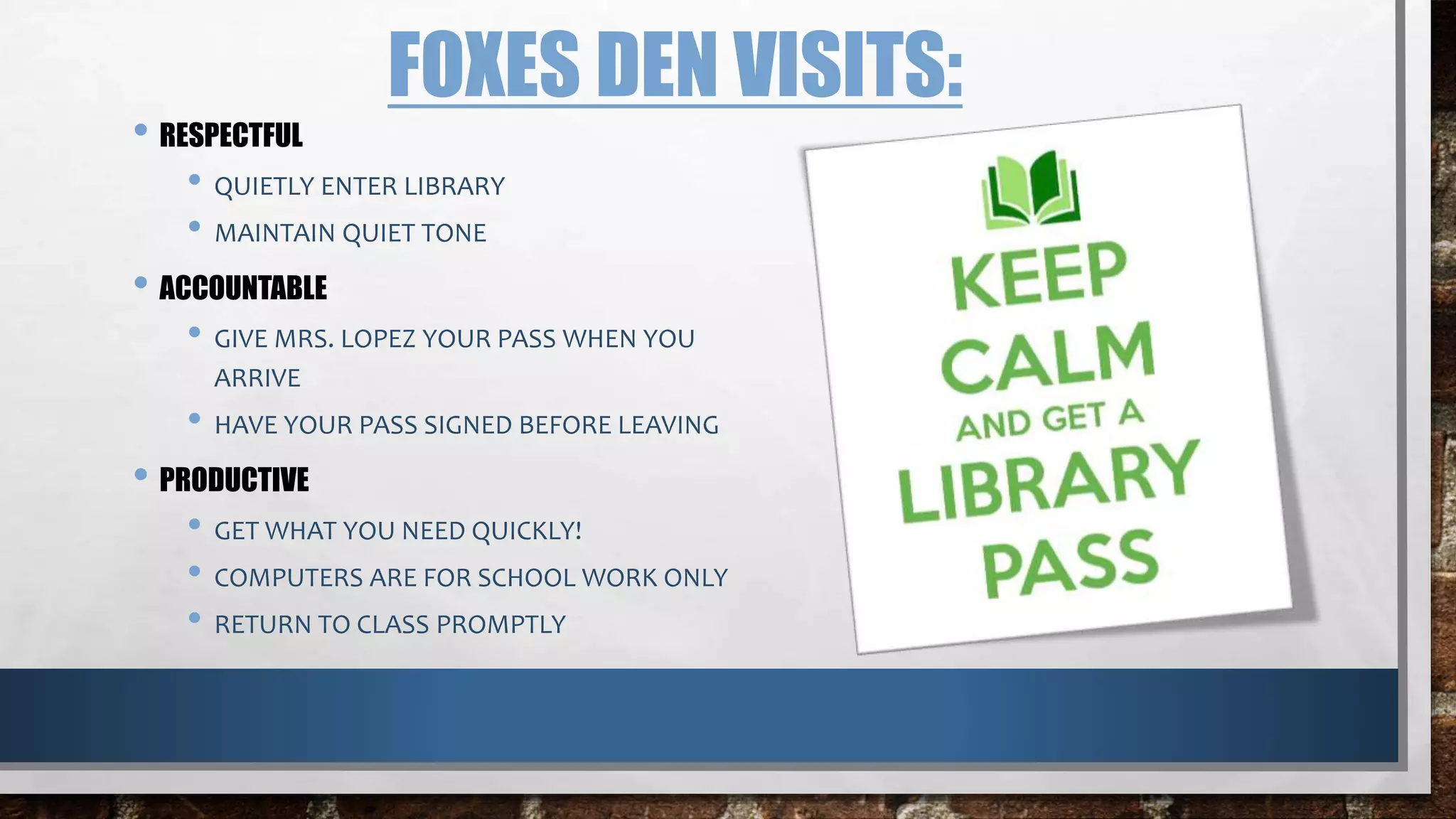 Library expectations | PPTX