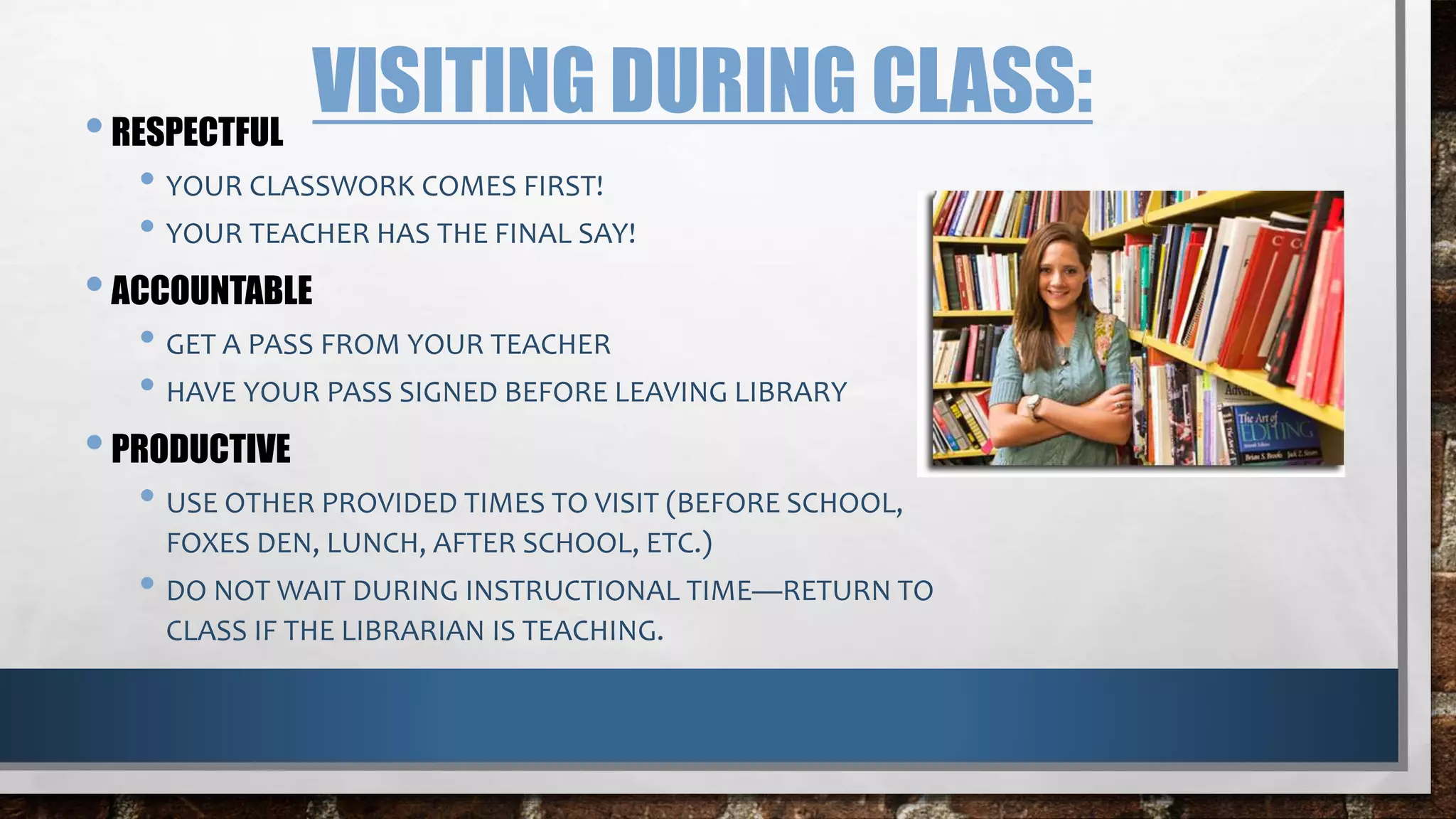 Library expectations | PPTX