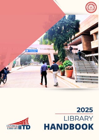 Library HandBook 2025: Indian Institute of Technology Delhi | PDF