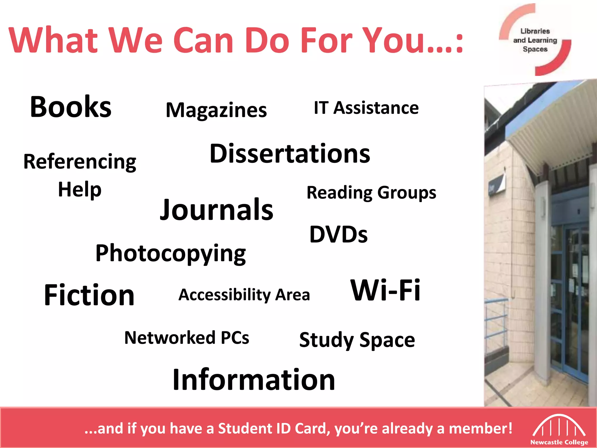 Newcastle College Libraries & Learning Spaces Induction 2018 | PPT