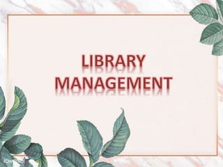 LIBRARY MANAGEMENT library management.pptx