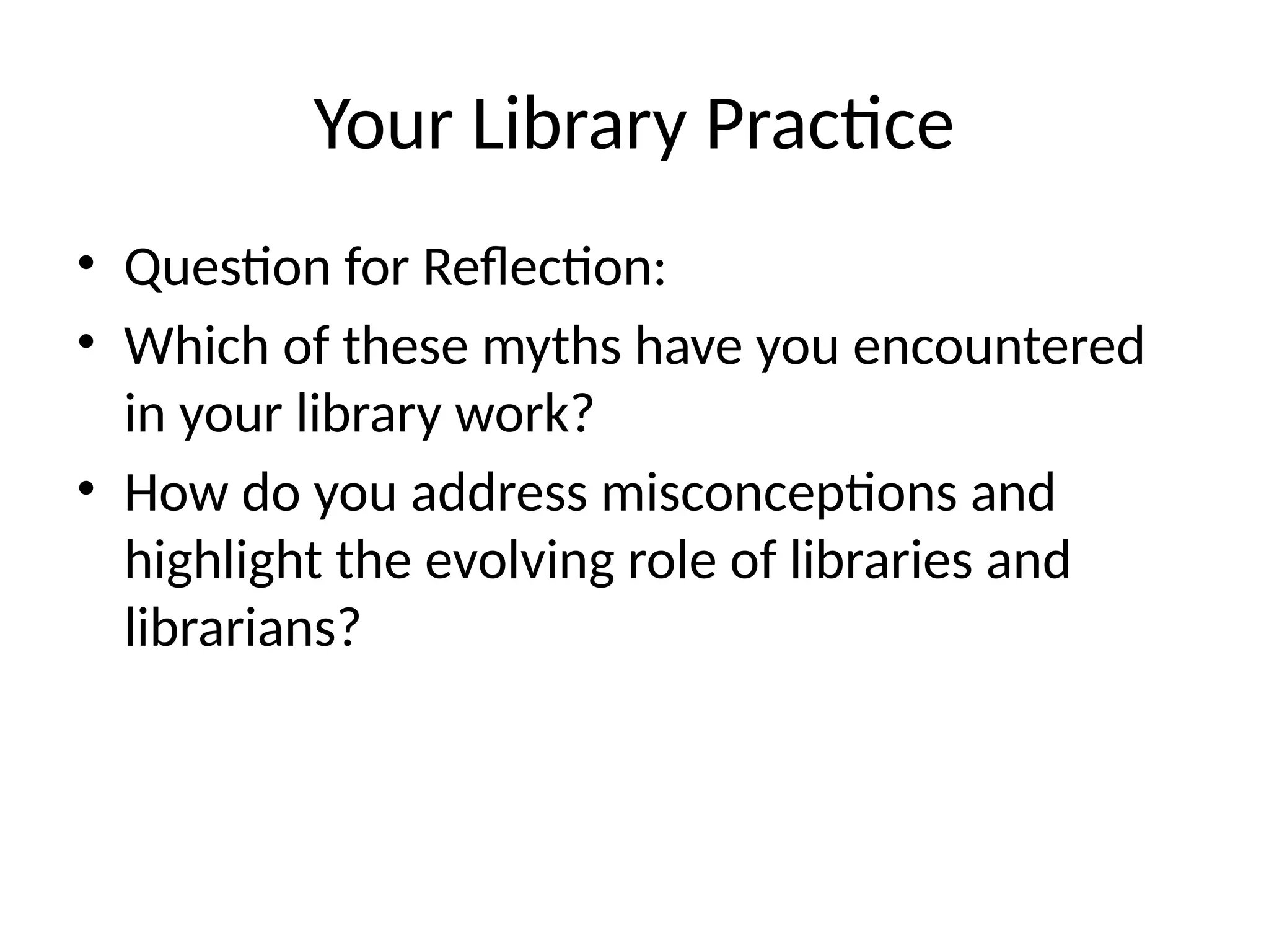 The Top 10 PH Library & Librarians Myths | PPTX