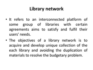 Library networks | PPTX