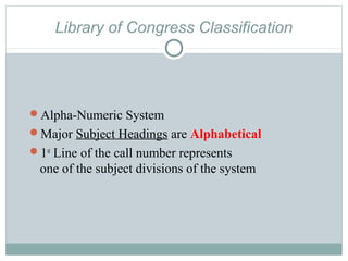 Categorization: Library of Congress Classification System | PPT