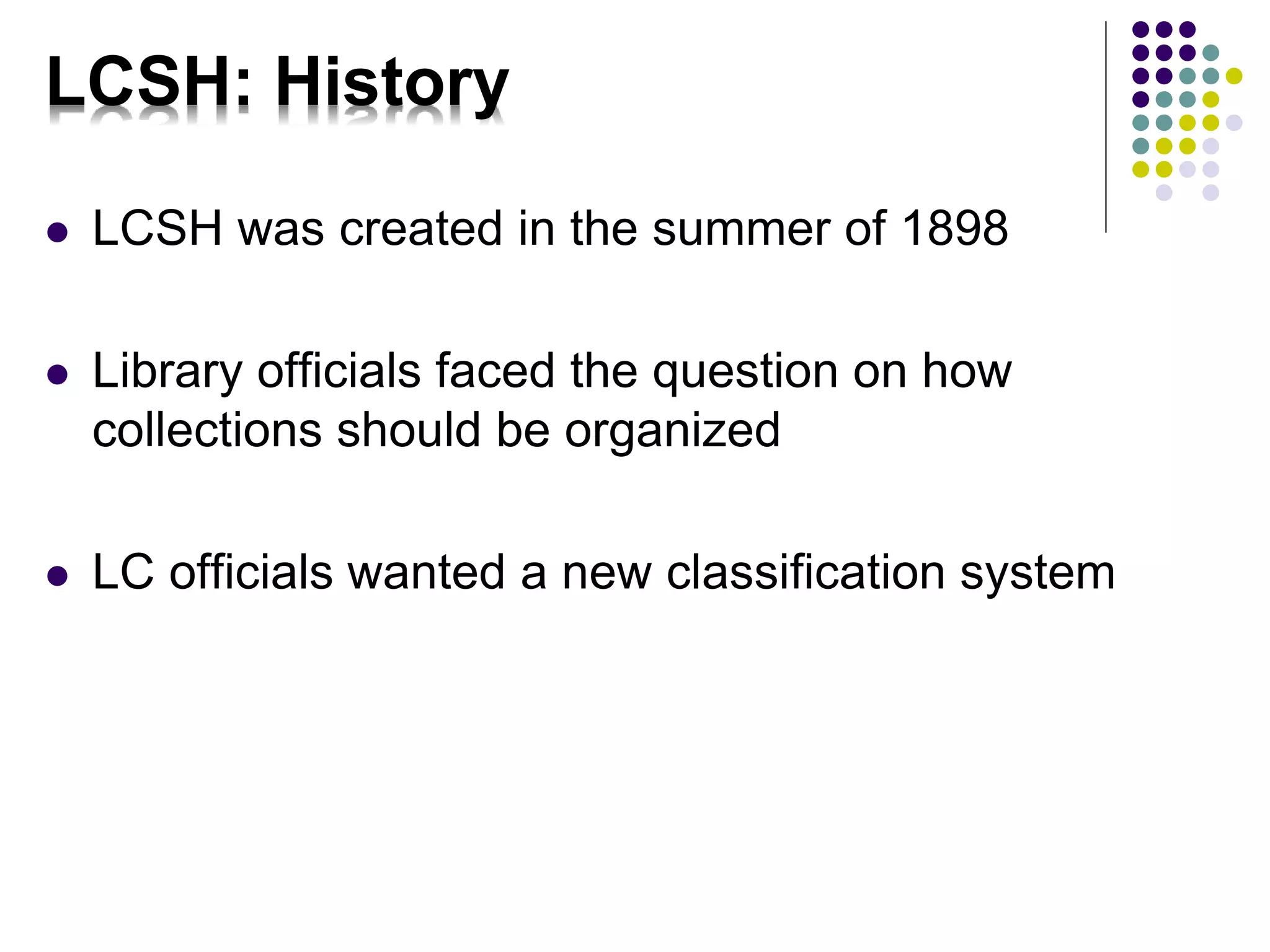 Library of Congress and Sears List of Subject Headings.pptx