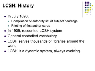 Library of Congress and Sears List of Subject Headings.pptx