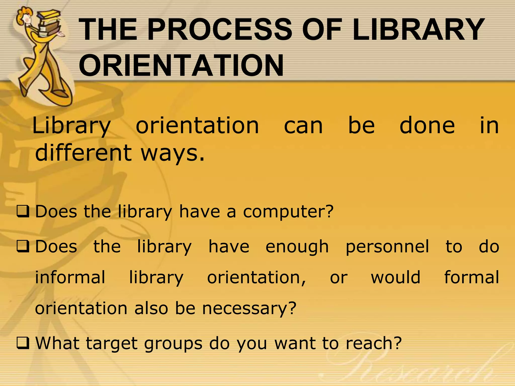 Library orientation | PPTX