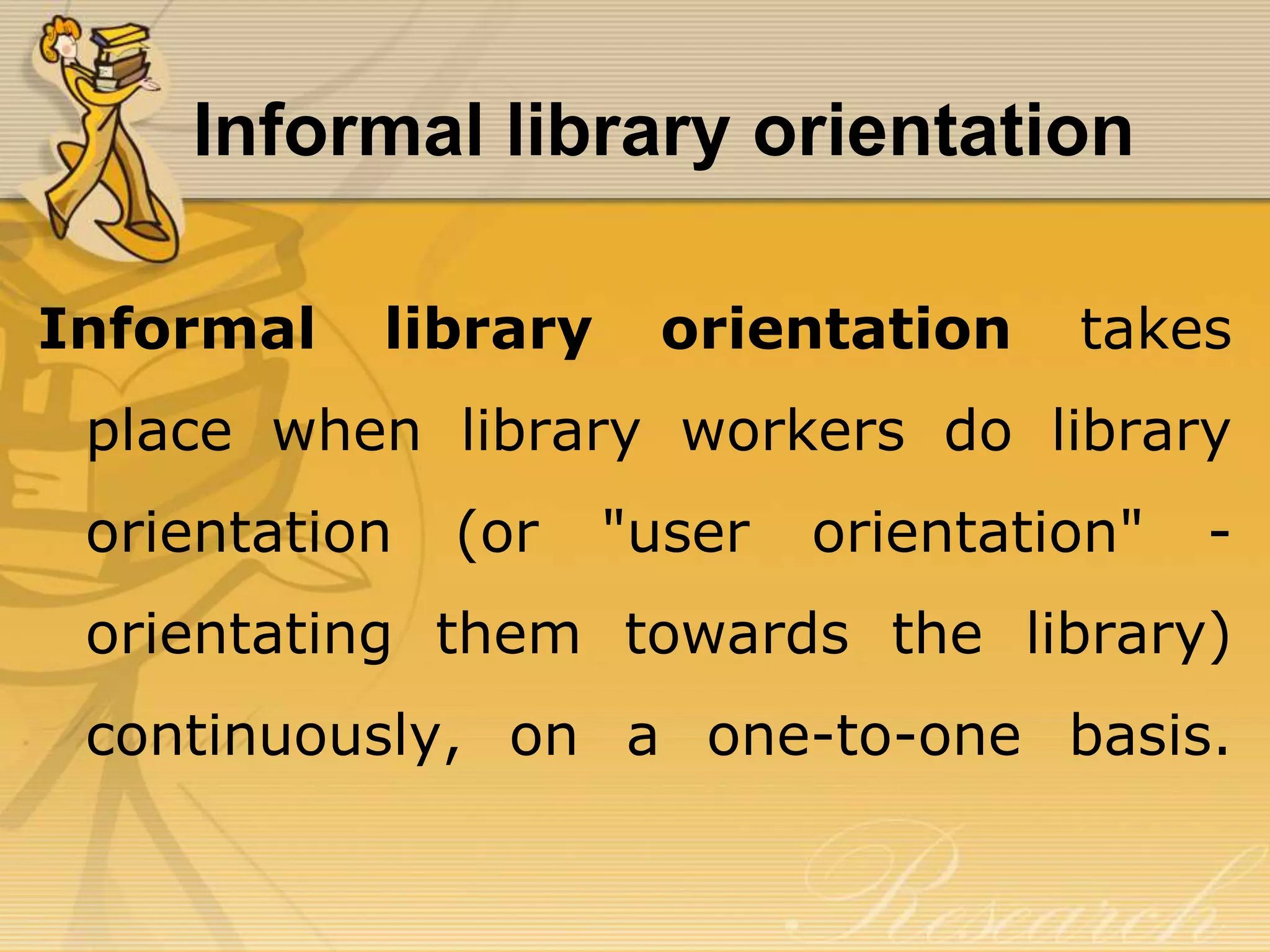 Library orientation | PPTX