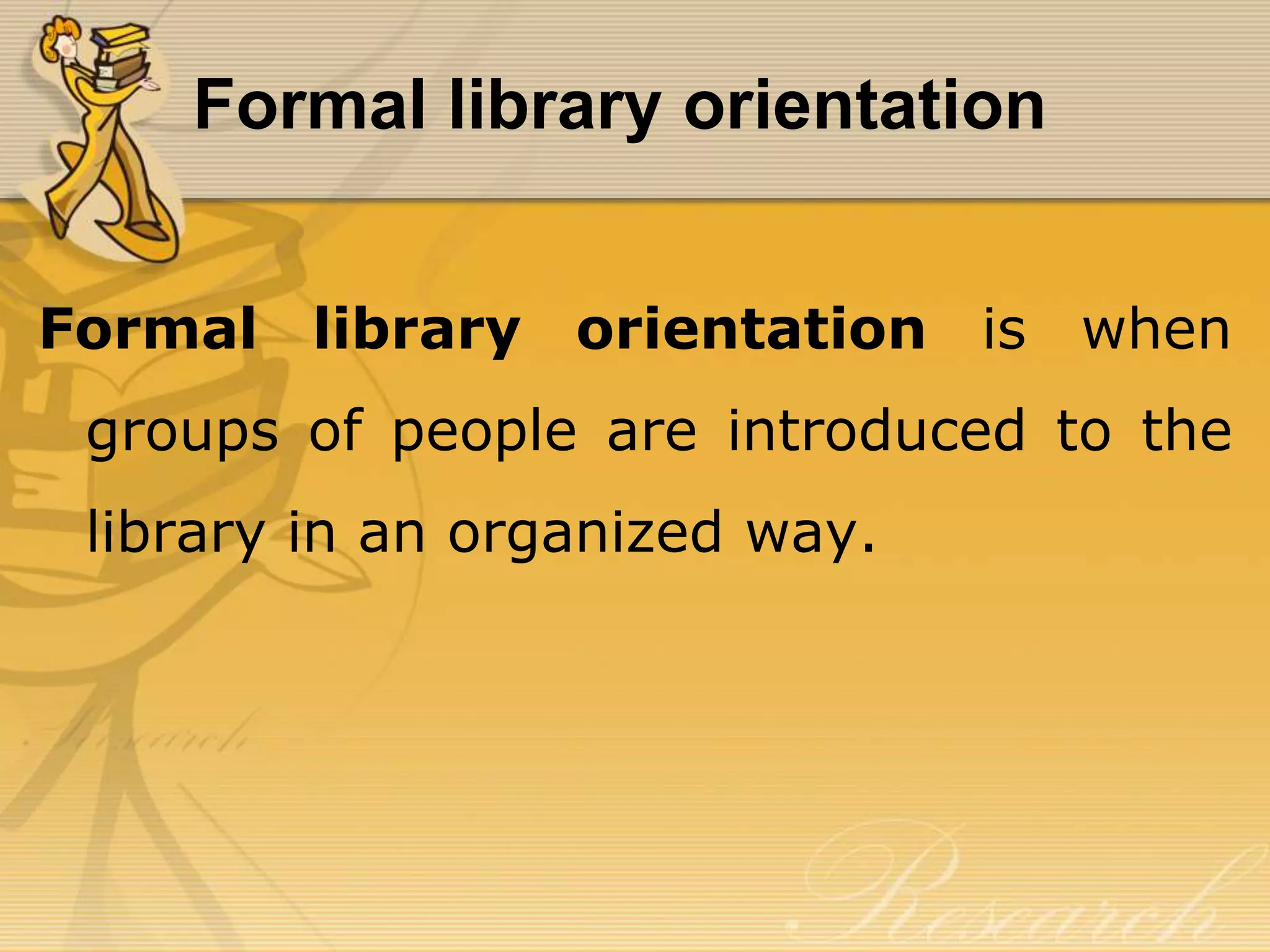 Library orientation | PPTX