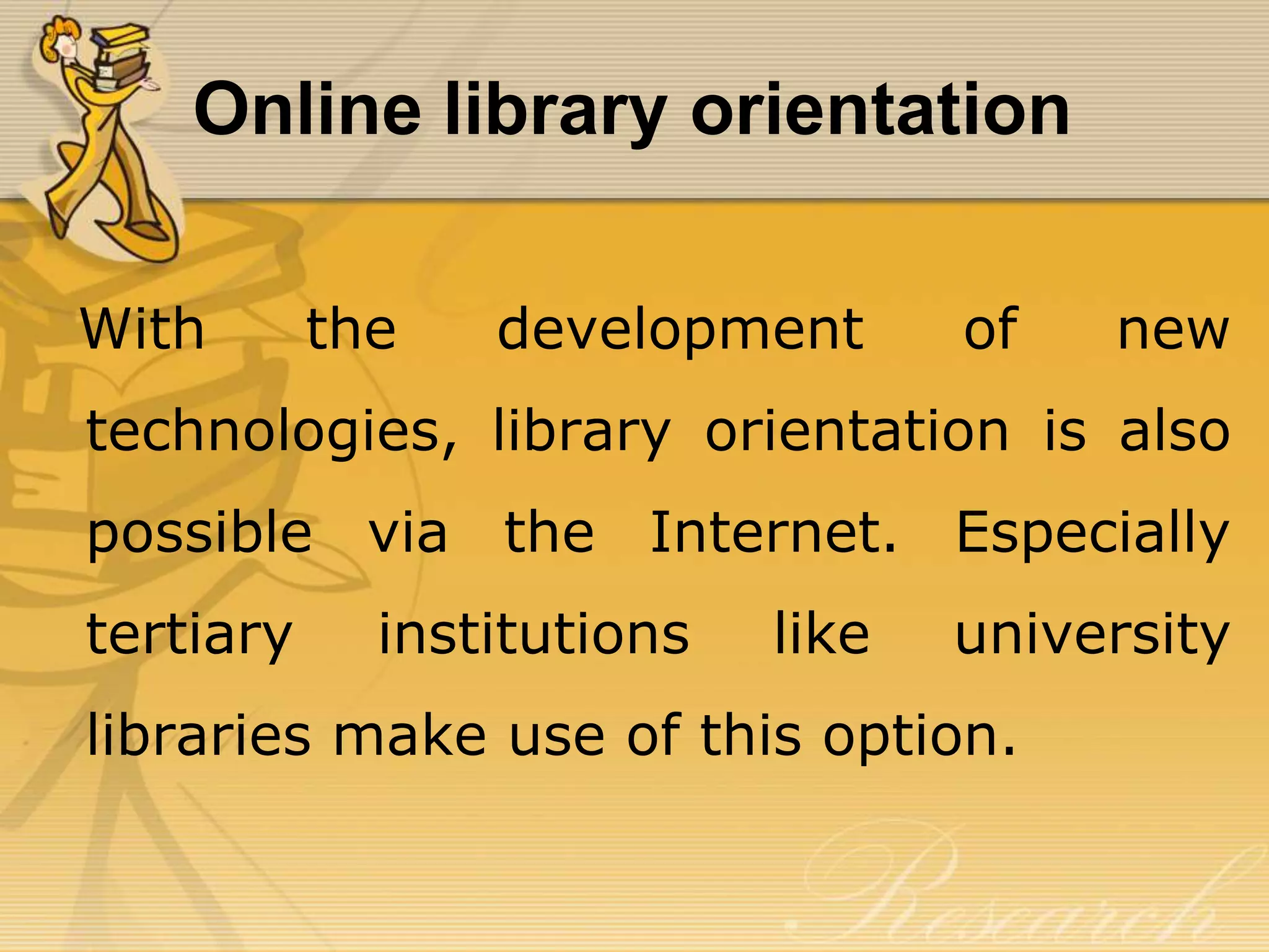 Library orientation | PPTX