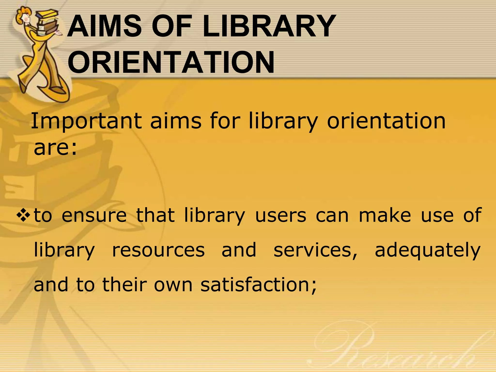 Library orientation | PPTX