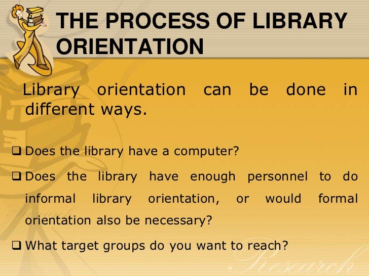 Library orientation